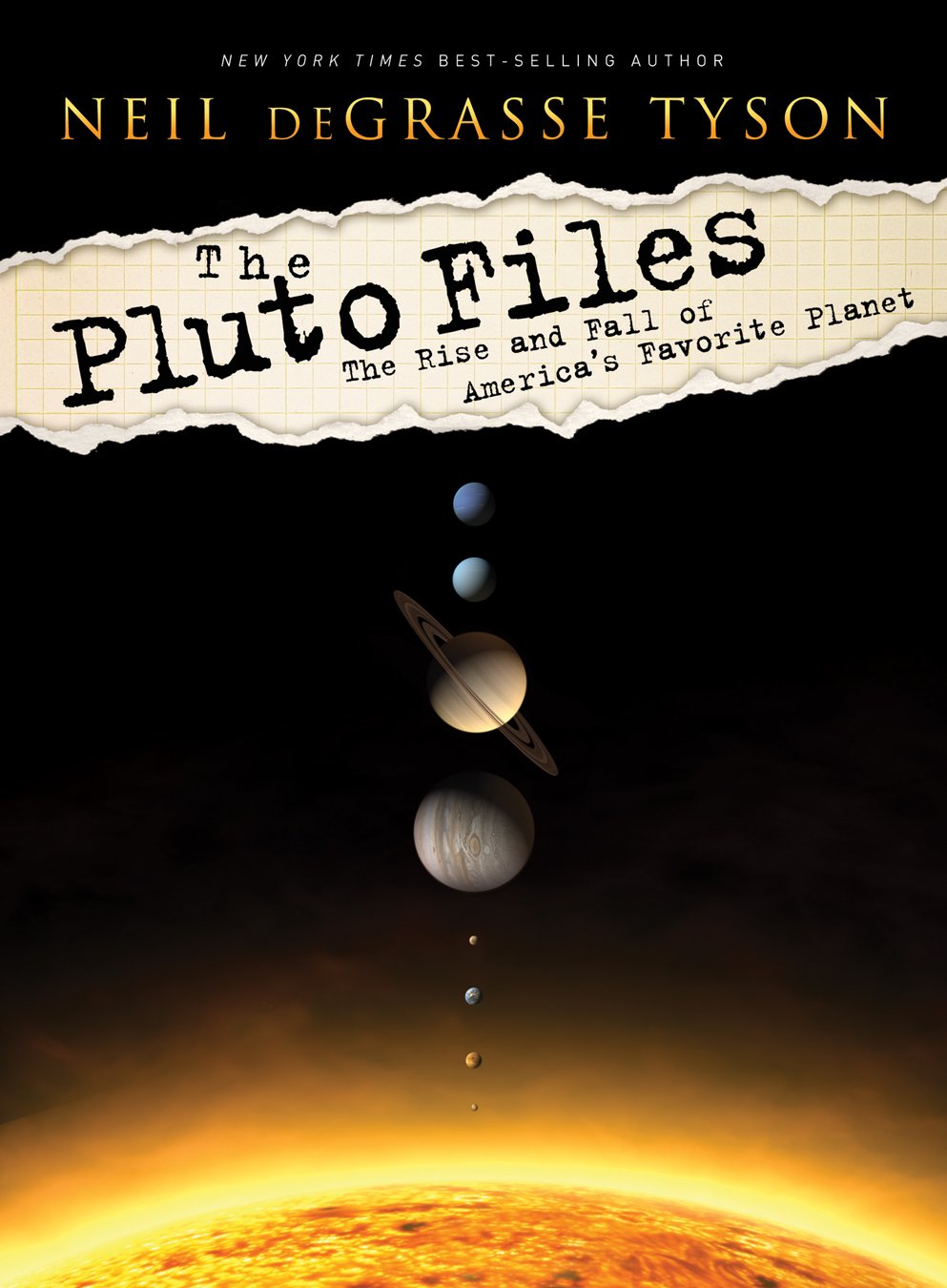 The Pluto Files by Neil deGrasse Tyson – Why America's Favorite Planet ...